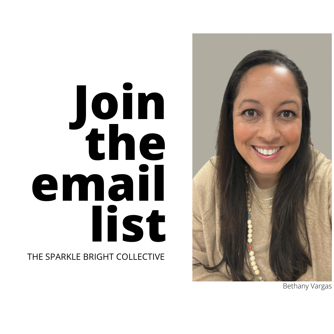 Let’s Connect! – The Sparkle Bright Collective | Bethany Vargas